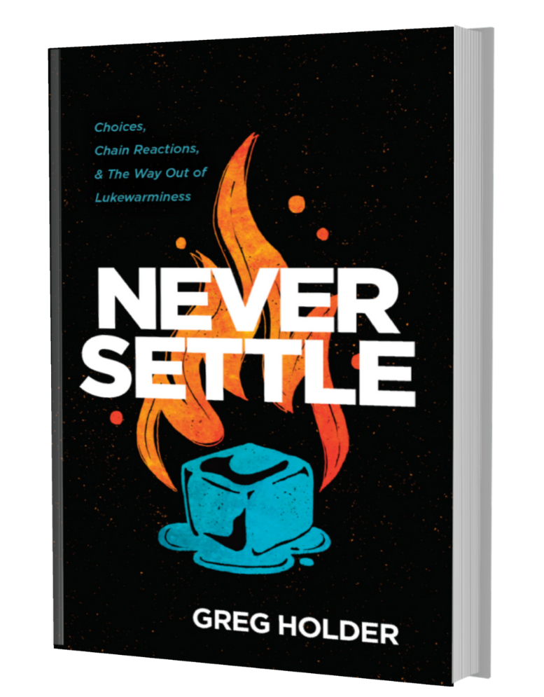 Never Settle - New Book by Greg Holder - Available Now